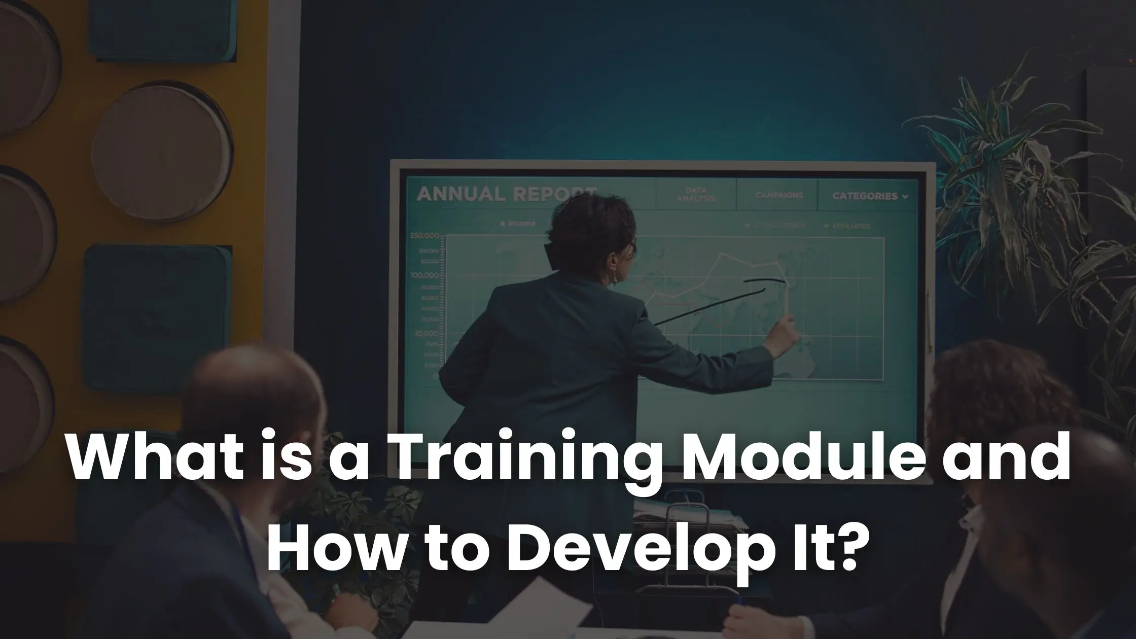 What is a Training Module and How to Develop It? | Coursebox AI